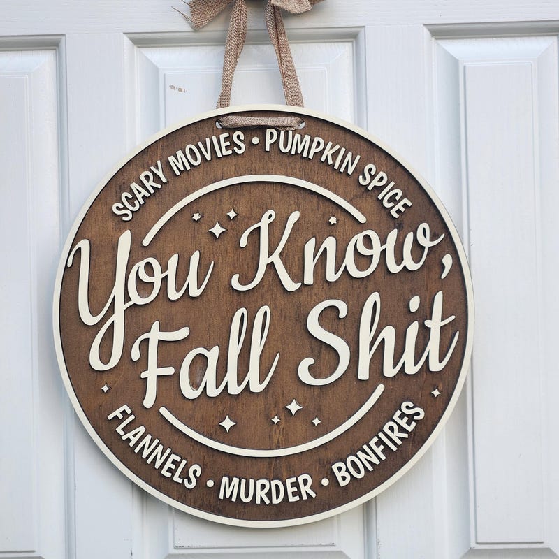 You Know Fall Shit - Etsy