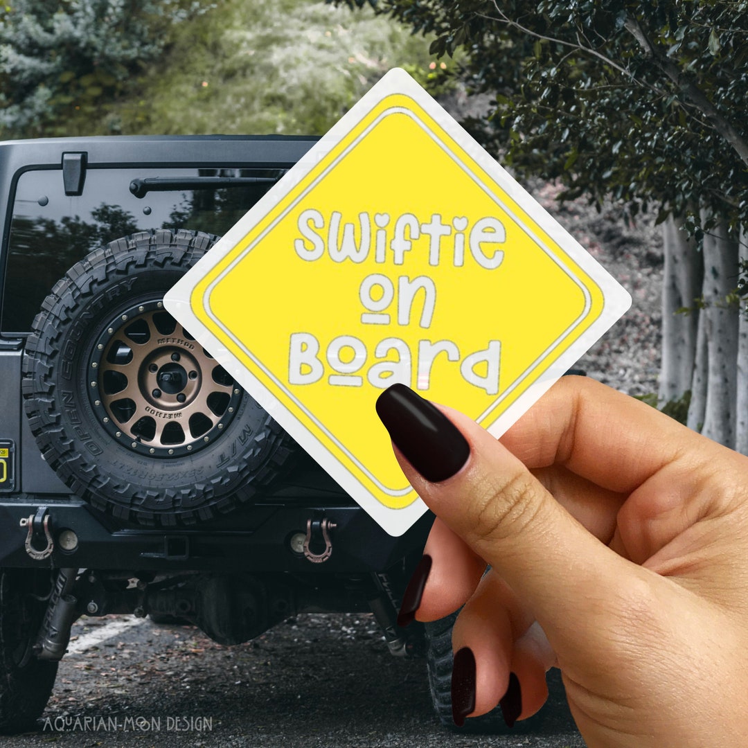 Swiftie on Board Car Decal | Permanent Vinyl Sticker - Etsy
