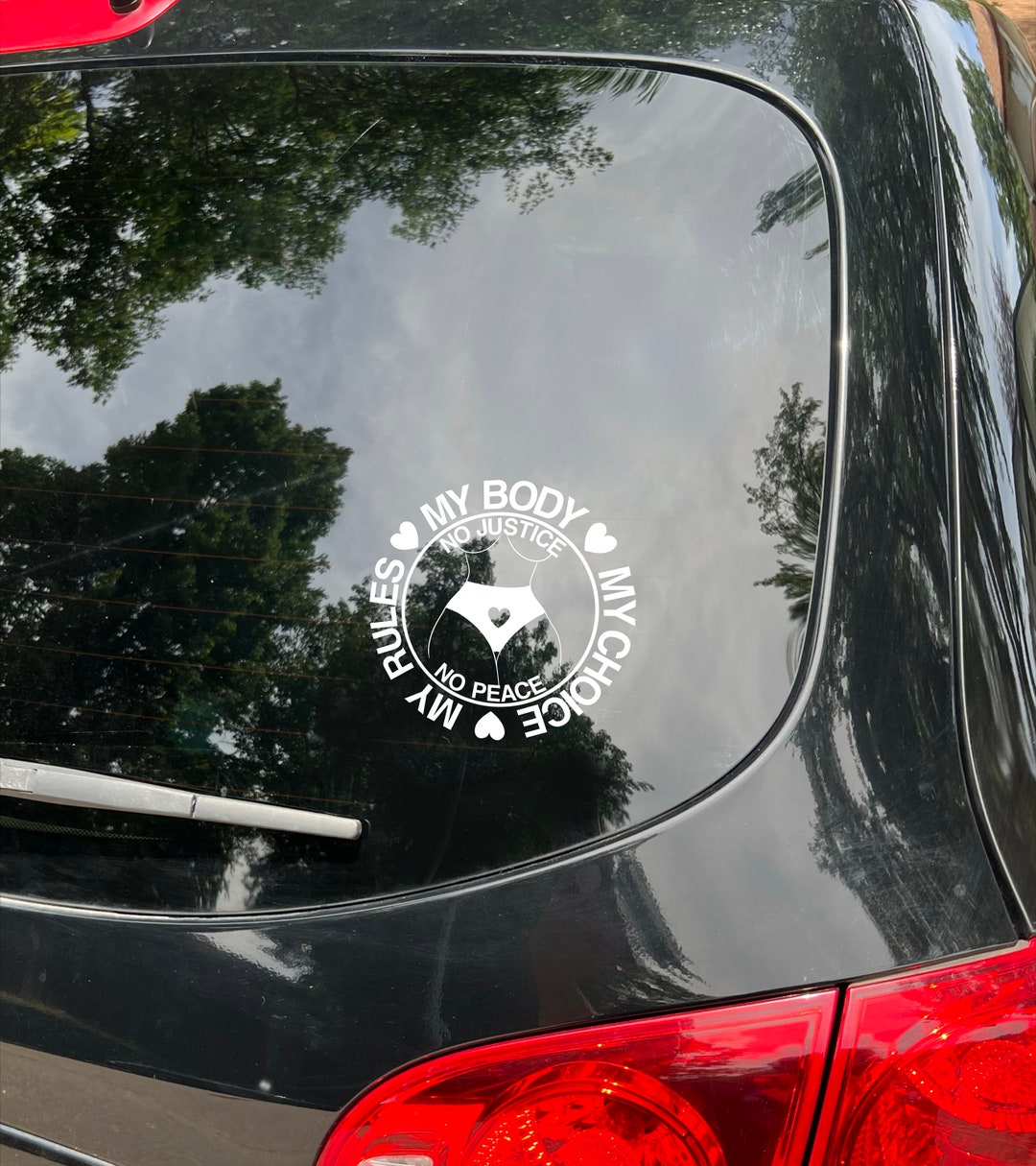My Body My Choice Decal Vinyl Decals | Vinyl Sticker | Vinyl Transfer ...