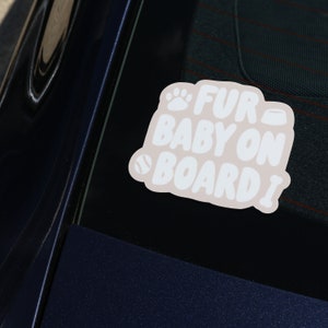 Fur Baby on Board Bumper Sticker | Car Decal Sticker, Dog, Pet, Puppy ...
