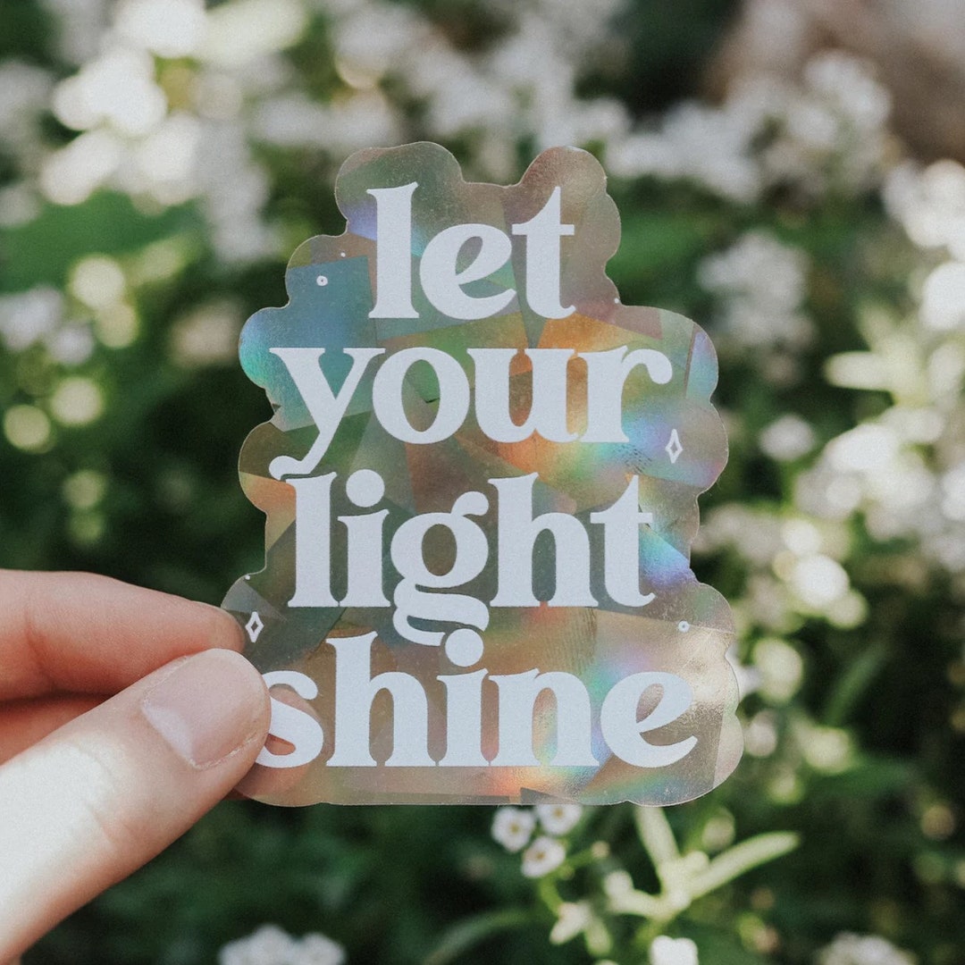 Let Your Light Shine Suncatcher Sticker | Rainbow Making Prismatic ...