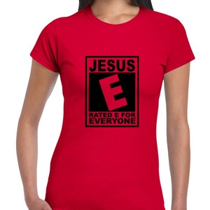 Jesus Rated E for Everyone Women's T-shirt - Etsy