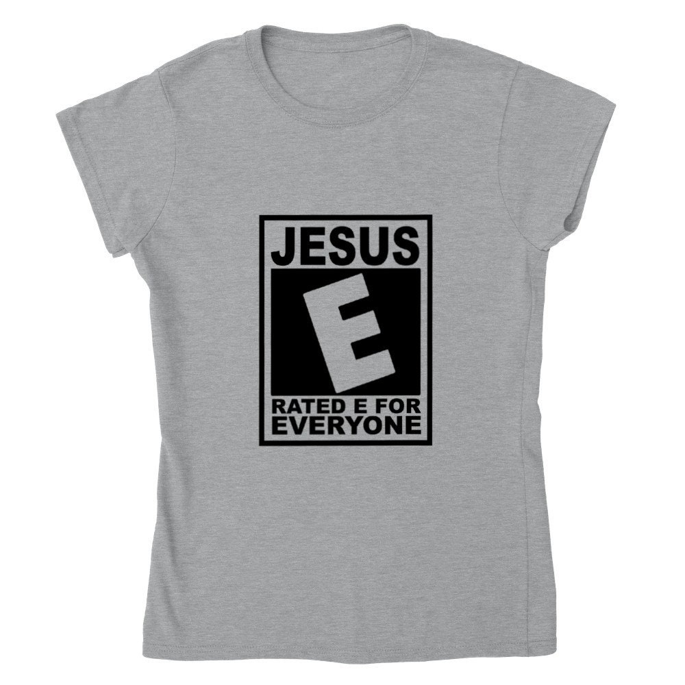 Jesus Rated E for Everyone Women's T-shirt - Etsy