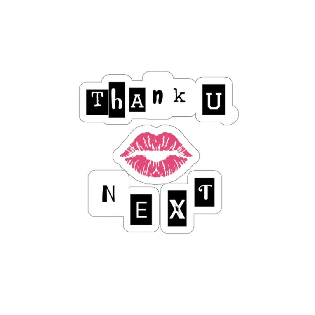 Thank You Next Sticker Ariana Grande Water Proof Sticker - Etsy