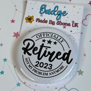 Retirement Badge Retired Retirement Gifts Funny Badges - Etsy