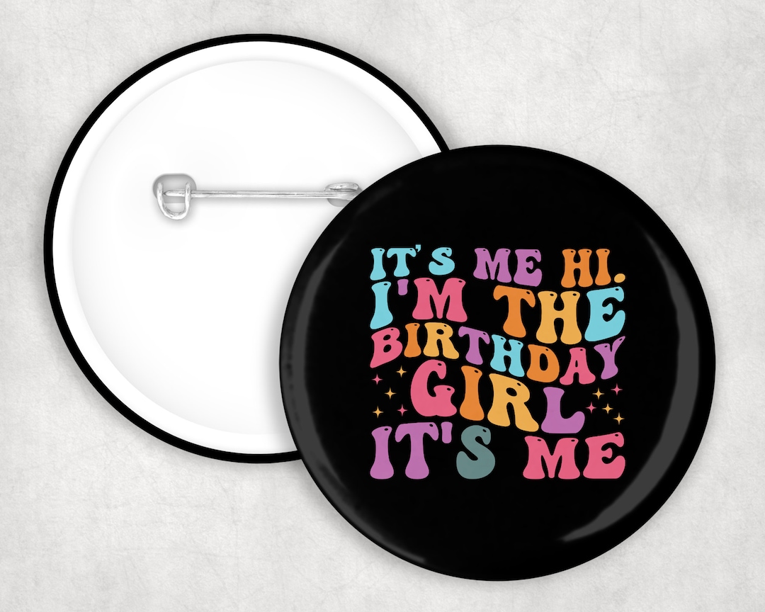 Birthday Girls Badge, Birthday Badges, Girls Birthday Badge, Cute ...