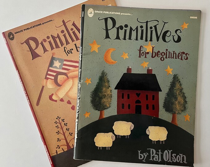 Primitives for Beginners by Pat Olson, Vol 1 or 2, Decorative Tole ...