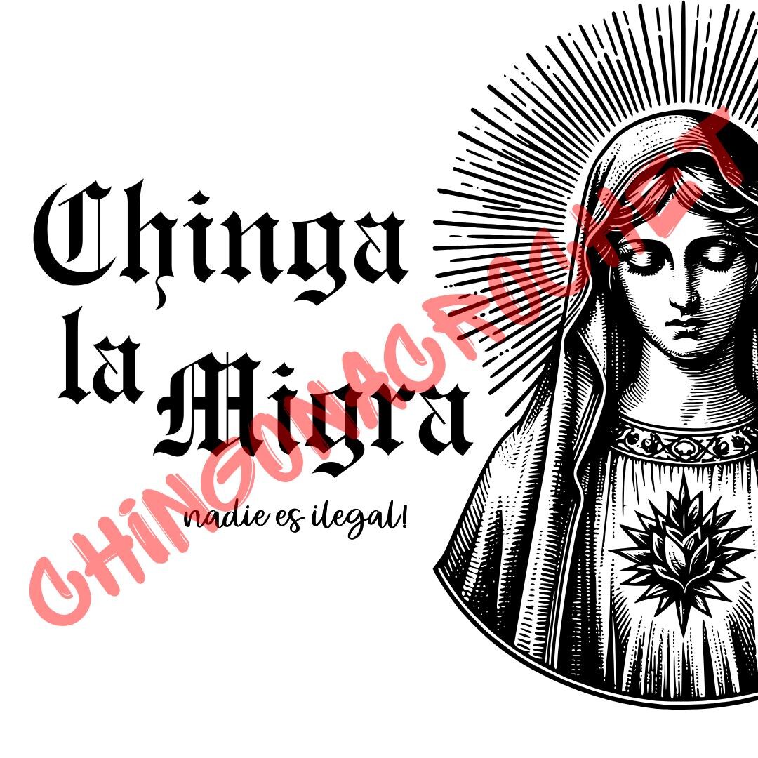 SVG FILE Chinga La Migra - Etsy