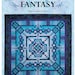 Fantasy - Quilt PATTERN - by Wing and a Prayer - 102" X 102" - WP 214 ...