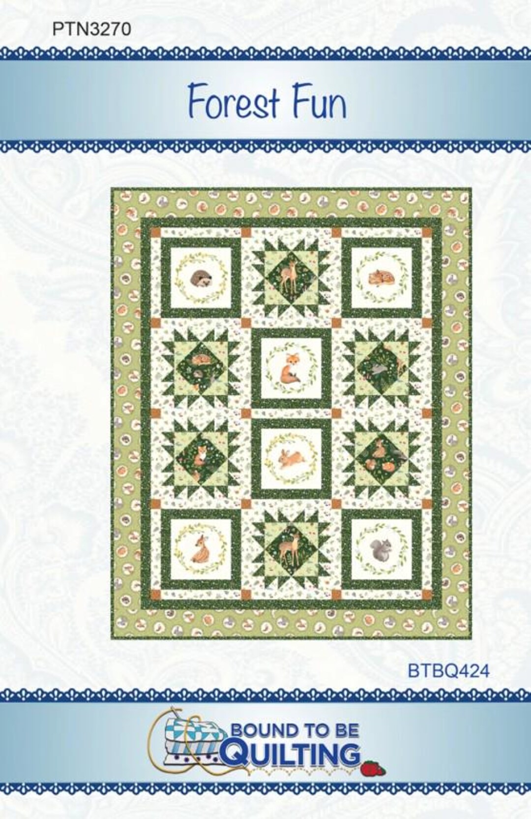 Forest Fun - Quilt PATTERN - Bound to Be Quilting - Pat Syta & Mimi ...