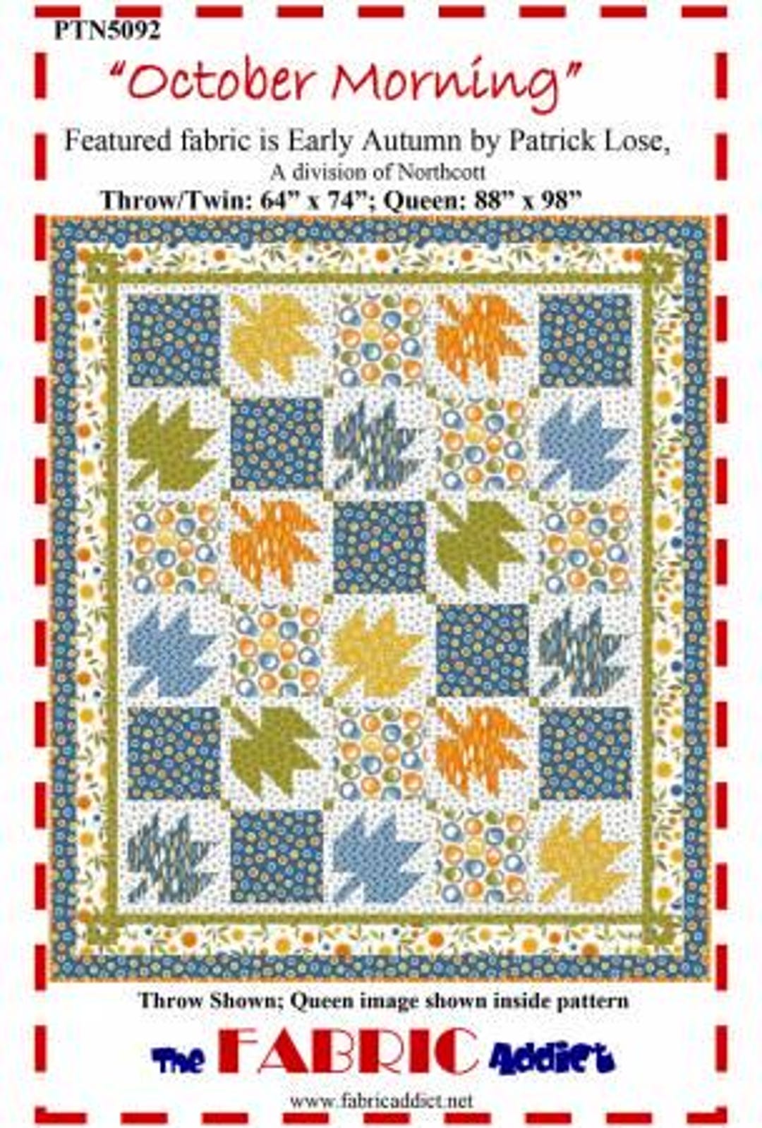 October Morning - Quilt PATTERN - by the Fabric Addict - 2 Sizes ...