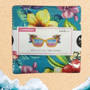 Let's Get Tropical Charm Pack 42 5 Squares Charms by Michael Miller ...