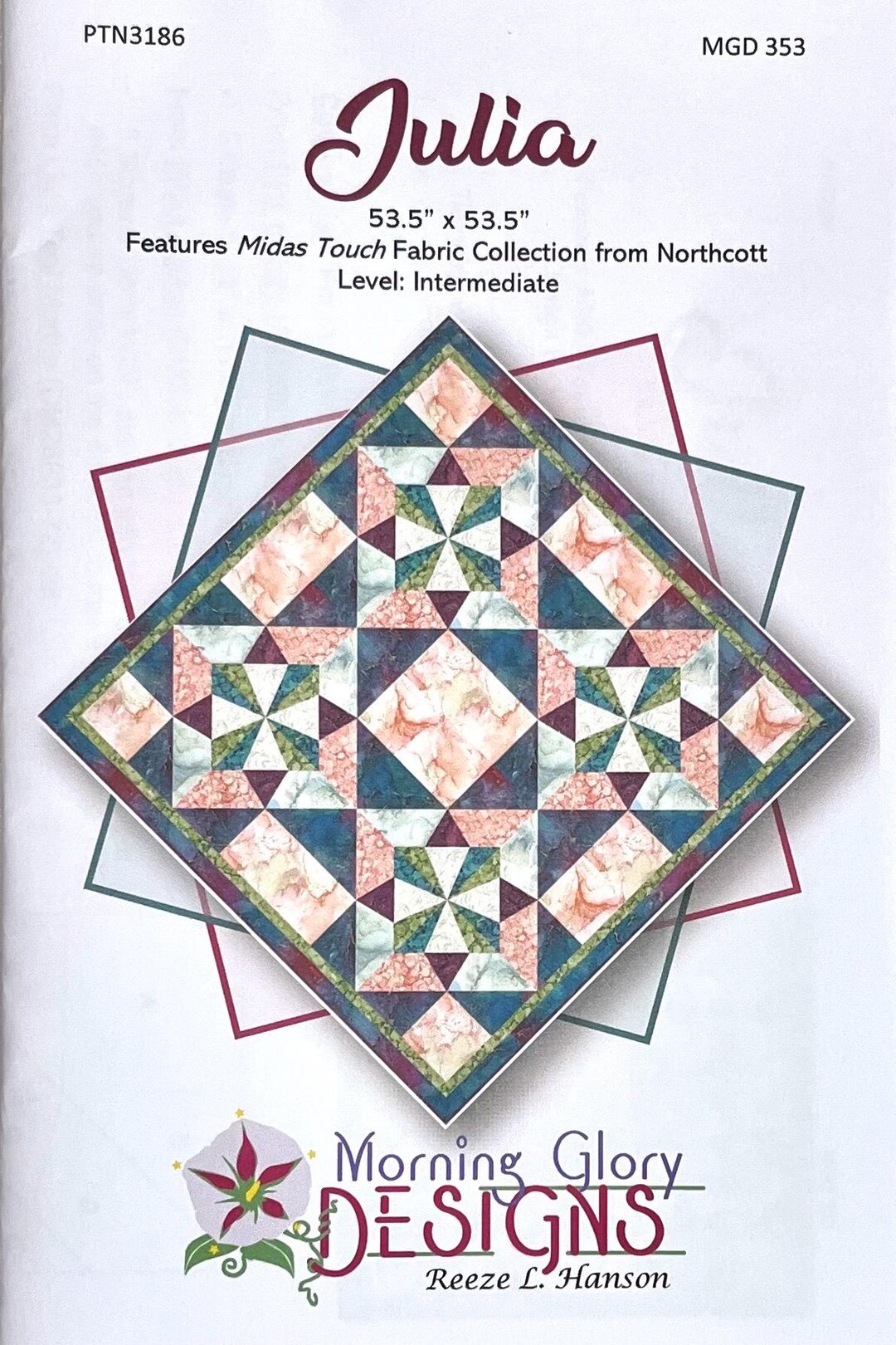 Julia - Quilt PATTERN - by Morning Glory Designs - Reeze Hanson - 53.5 ...
