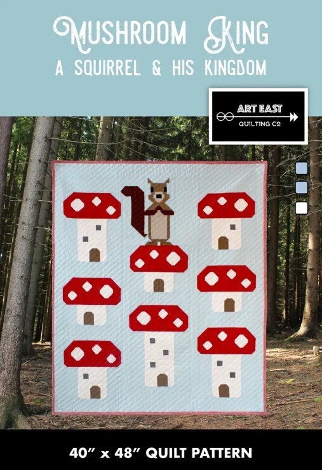 Mushroom King - A Squirrel & His Kingdom Quilt Pattern Booklet - by Art ...