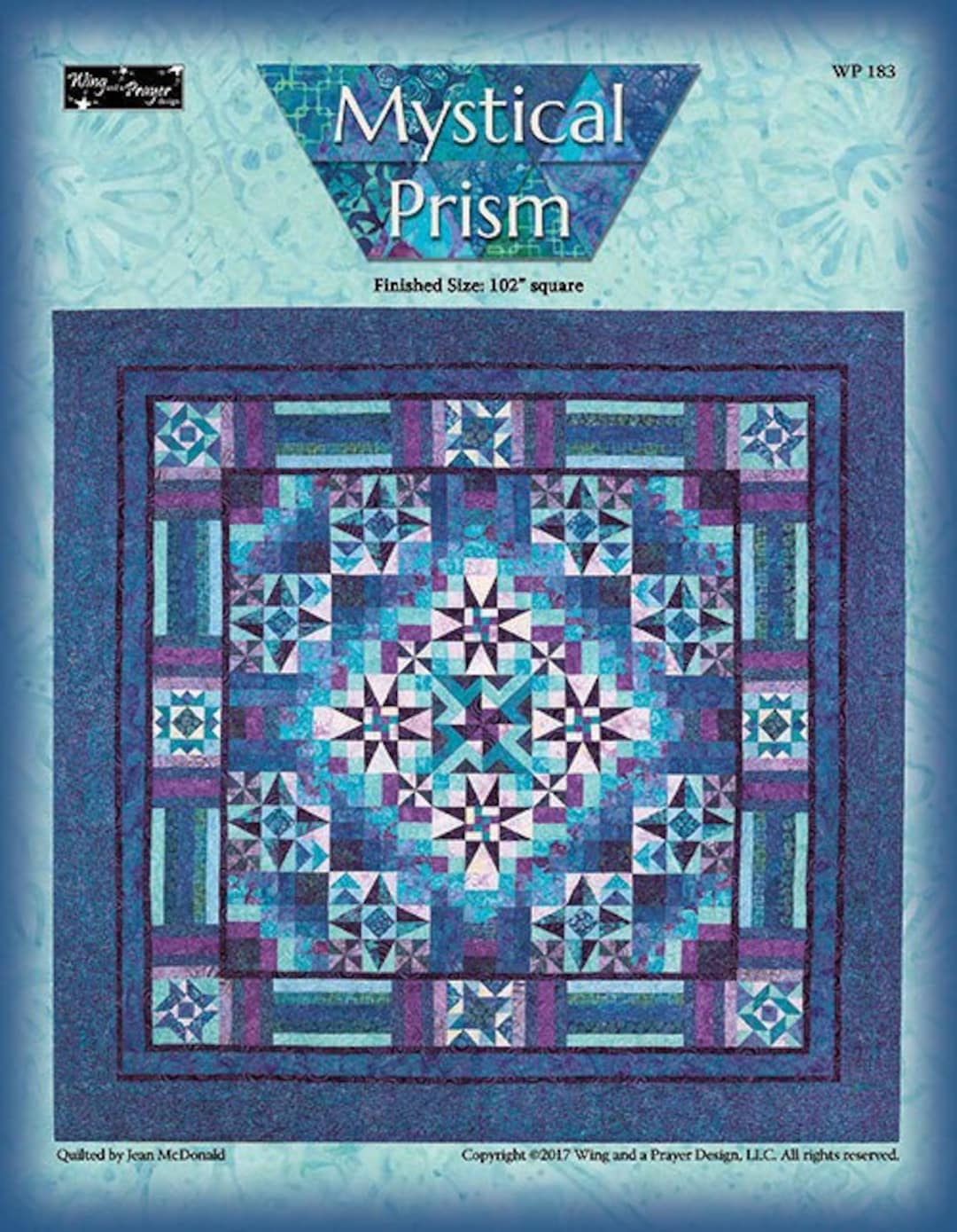 Mystical Prism - Quilt PATTERN - by Wing and a Prayer - 102" X 102" - WP 183 - Etsy