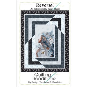 Reversal - Quilt PATTERN - by Kari Nichols of Quilting Renditions - 3 ...