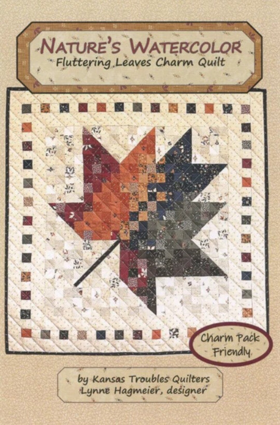 Nature's Watercolor - PATTERN - Fluttering Leaves Charm Quilt - Lynne ...