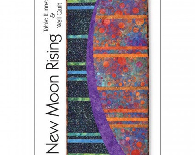 New Moon Rising - Table Runner and Wall Quilt PATTERN - by Tiger Lilly ...
