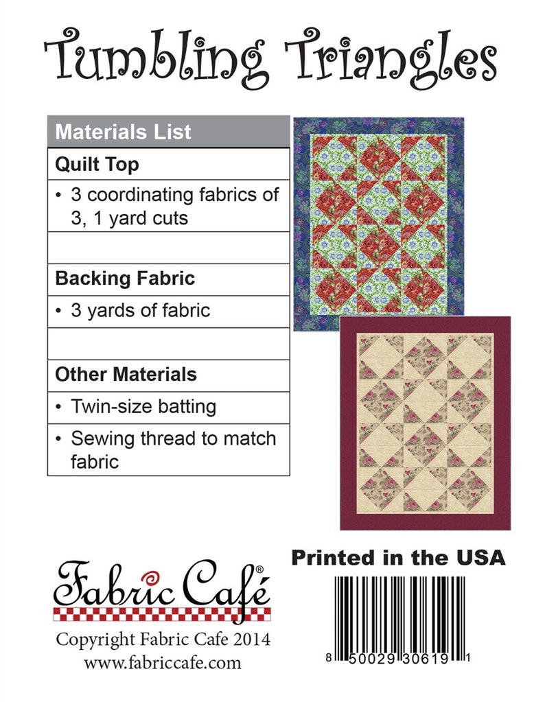 Tumbling Triangles 3 Yard Quilt Pattern - by Fran Morgan of Fabric Cafe ...