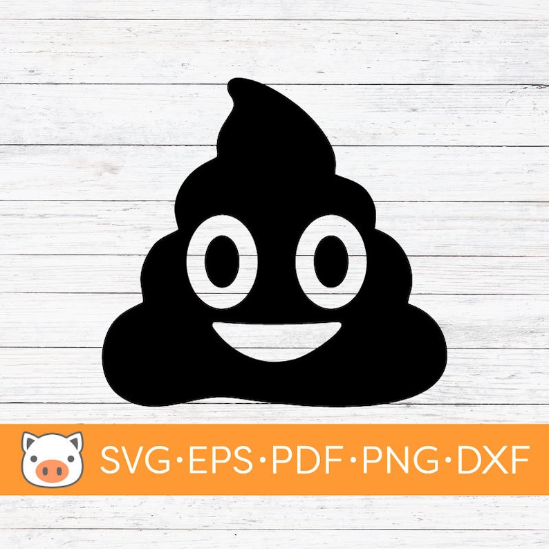 Poop Emoji SVG Digital Download File, Poo Emoji, SVG, Vector Cut File ...