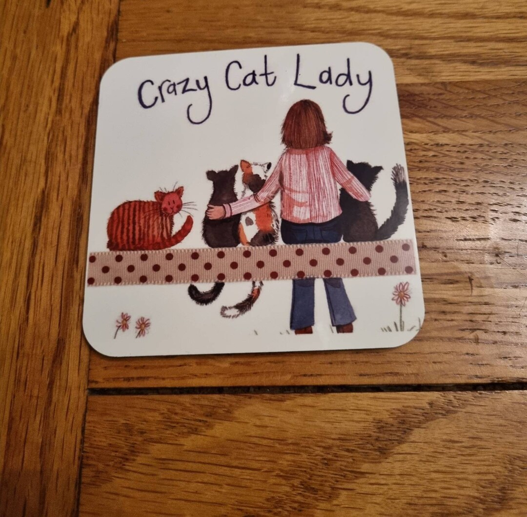 Crazy Cat Lady Design Coaster Nice Gift Birthday Stocking Filler - Etsy