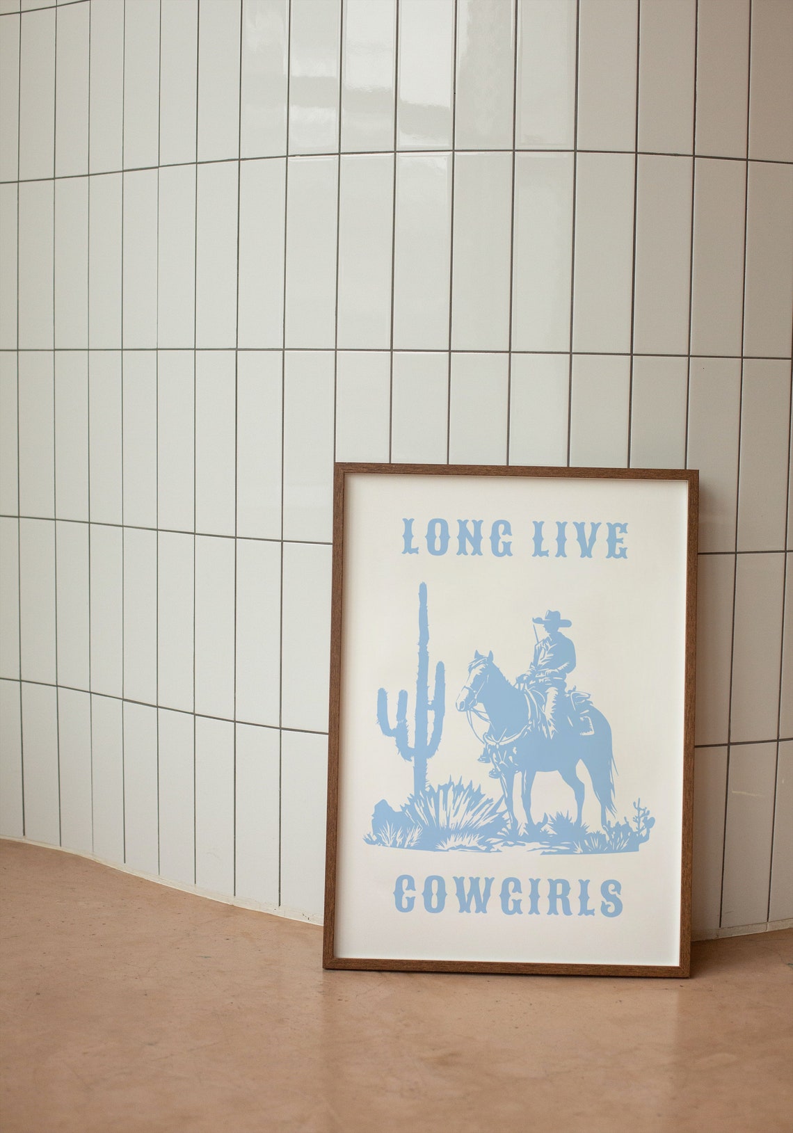 Long Live Cowgirls Print, Light Blue Prints, Western Decor, Cowgirl ...