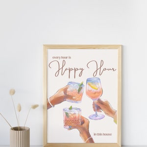Every Hour is Happy Hour Trendy Cocktail Print, Bar Cart Decor, Trendy ...
