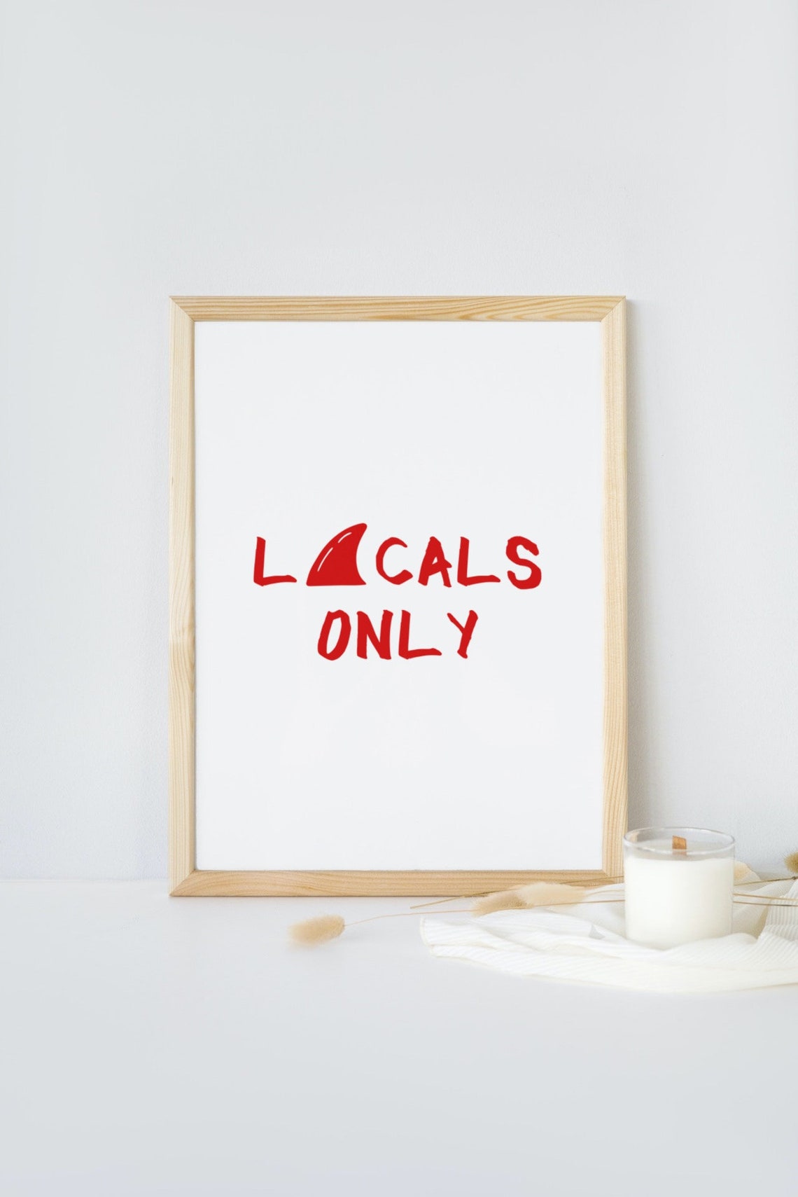 Locals Only Shark Fin Print, Coastal Decor, Funny Ocean Wall Art ...
