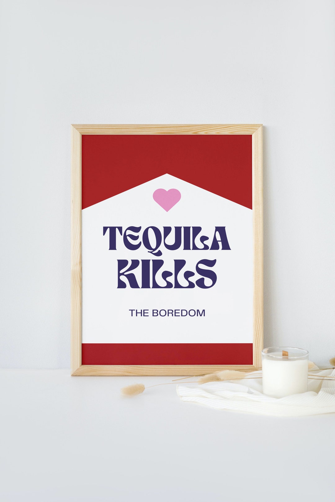 Tequila Kills the Boredom Poster, Bar Cart Wall Art, Vintage Marlboro ...