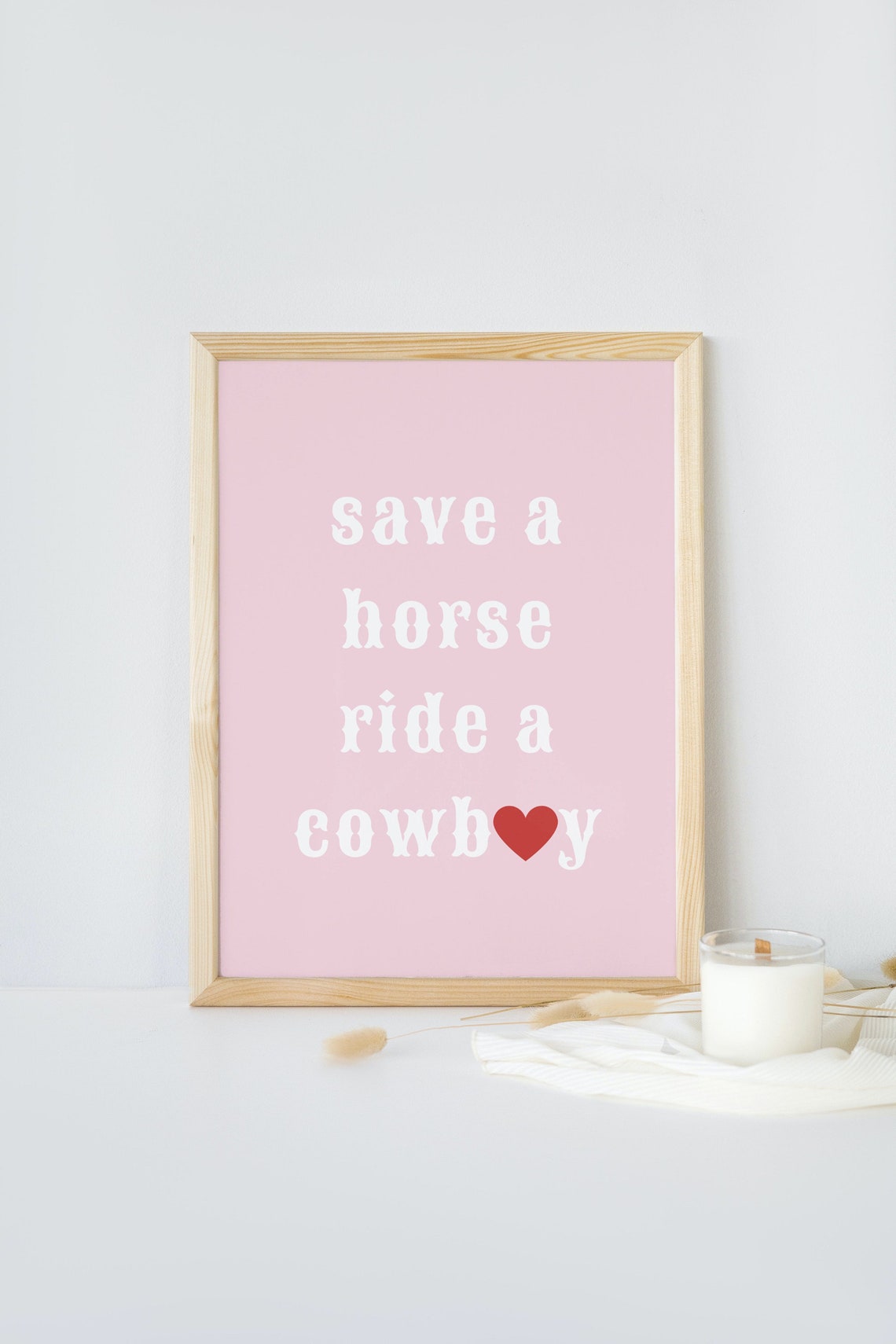 Save a Horse Ride a Cowboy Pink Print With Heart, Western Decor ...