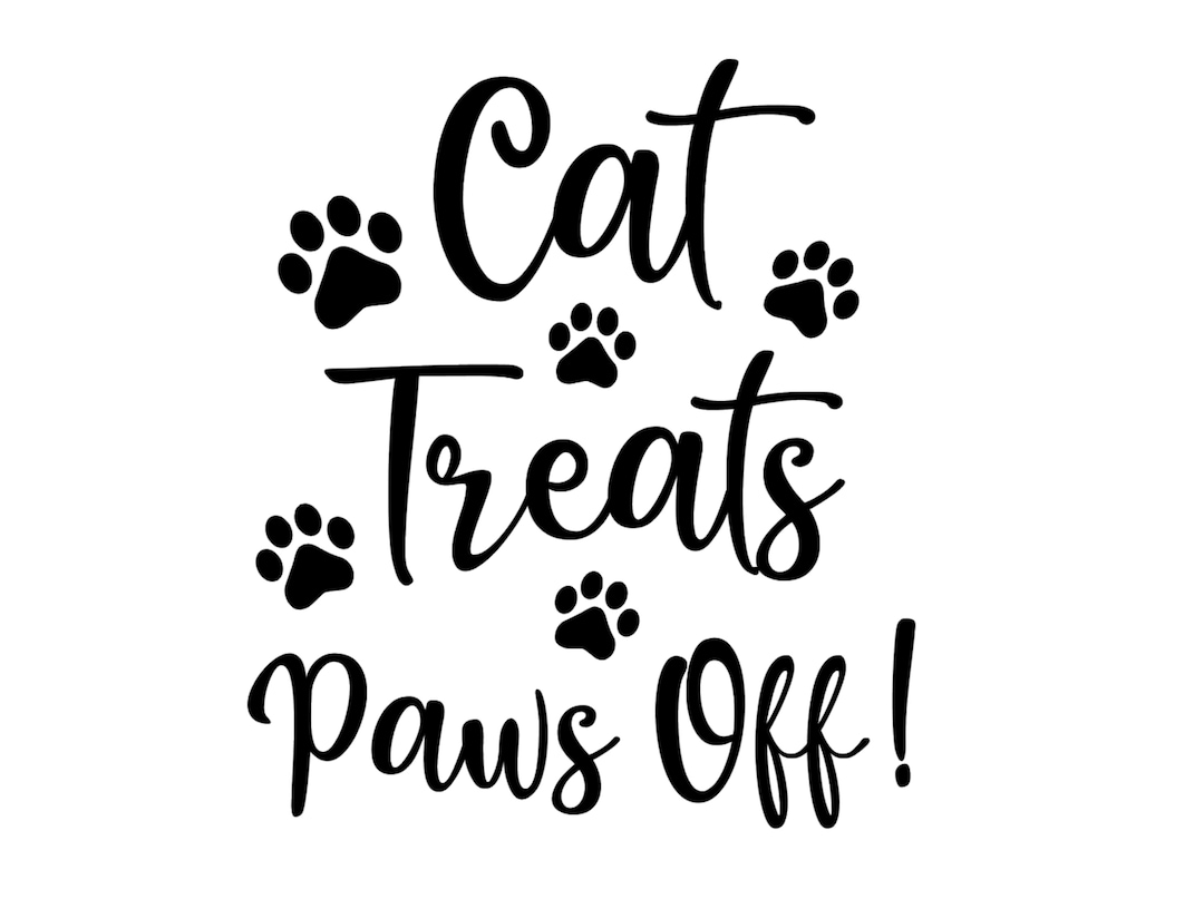 Cat Treats Paws Off Vinyl Decal Sticker 20 COLOURS - Etsy
