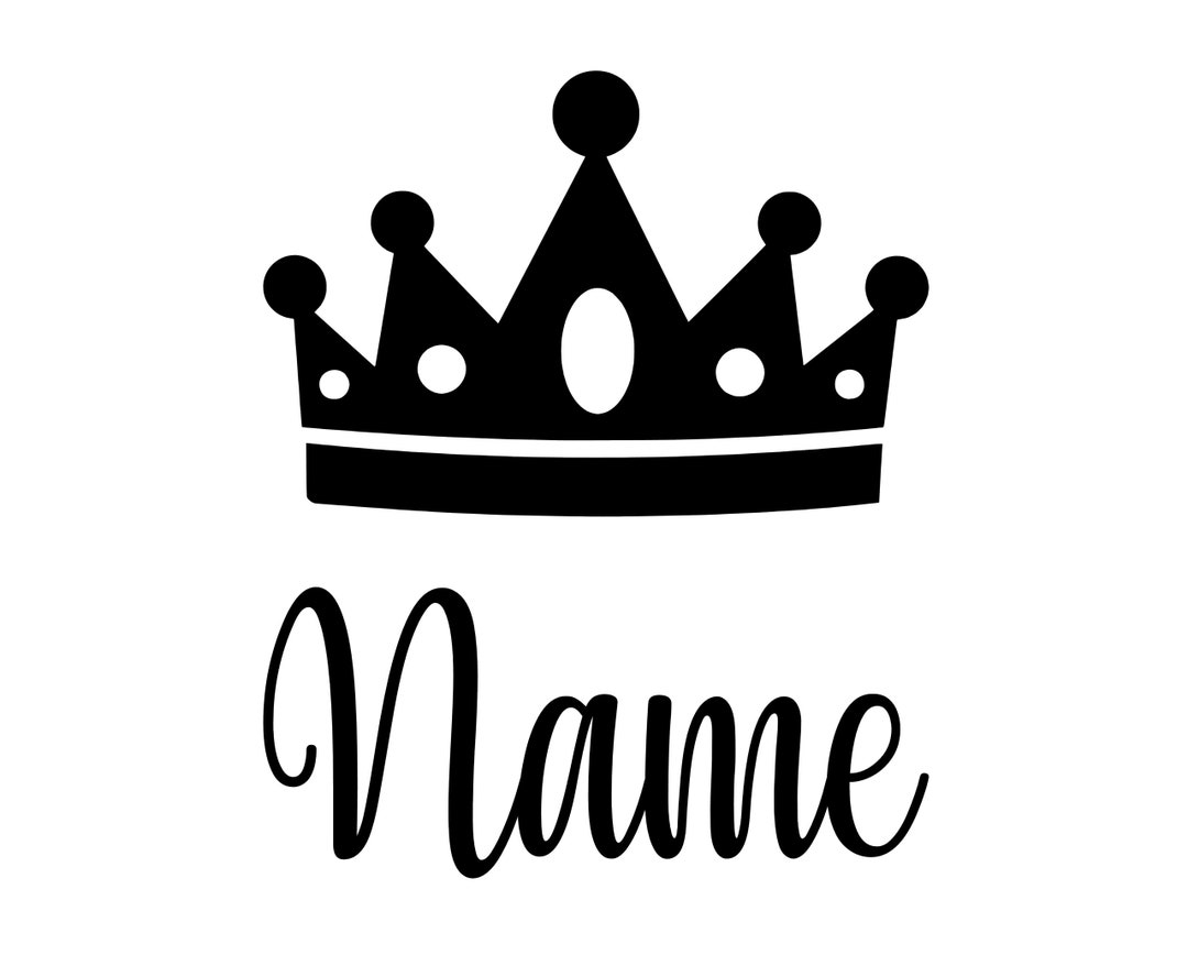 Personalised King Crown Name Vinyl Decal Sticker Great for Mugs, Cups ...