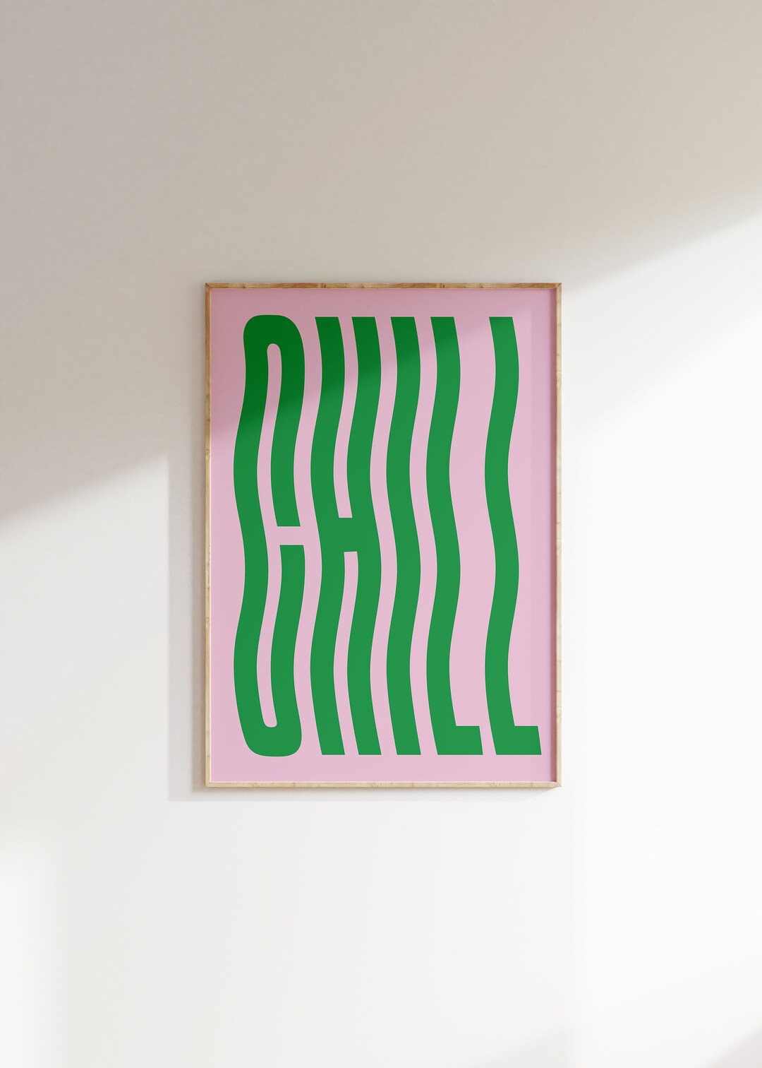 Chill Poster, Pink and Green Chill Art Print, Trendy Wellness Art Print ...