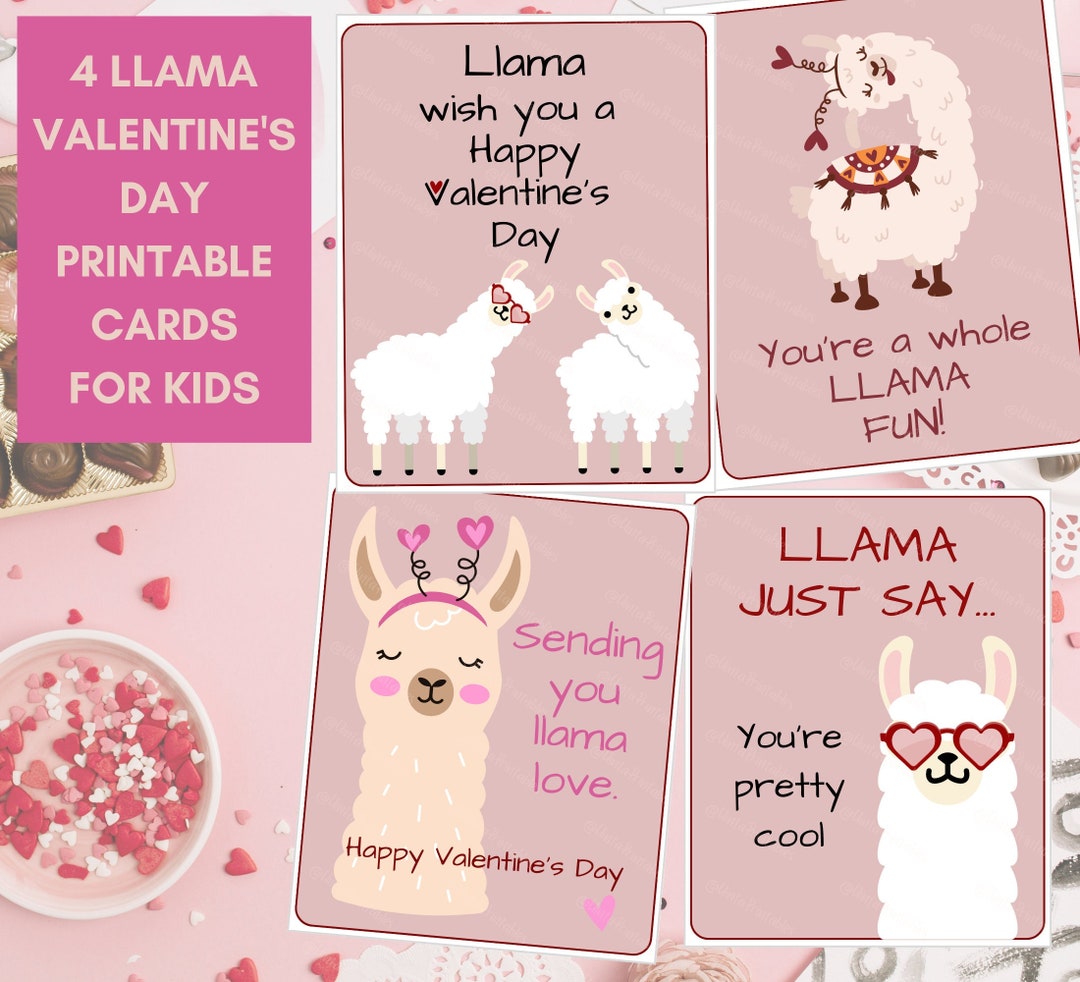 Printable Kids Valentine's Day Cards With Llamas Funny Valentine Day Cards Class Valentine Cards ...