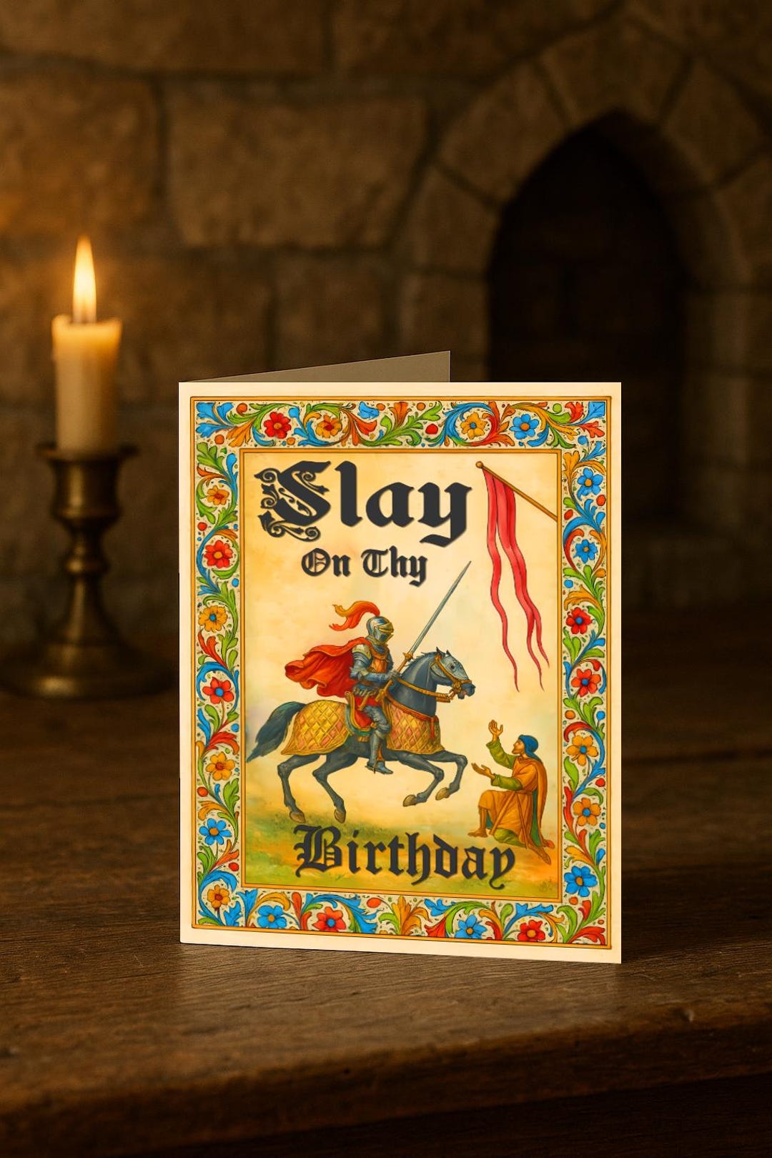 Medieval Knight Birthday Card, Slay on Thy Birthday Funny Fantasy ...