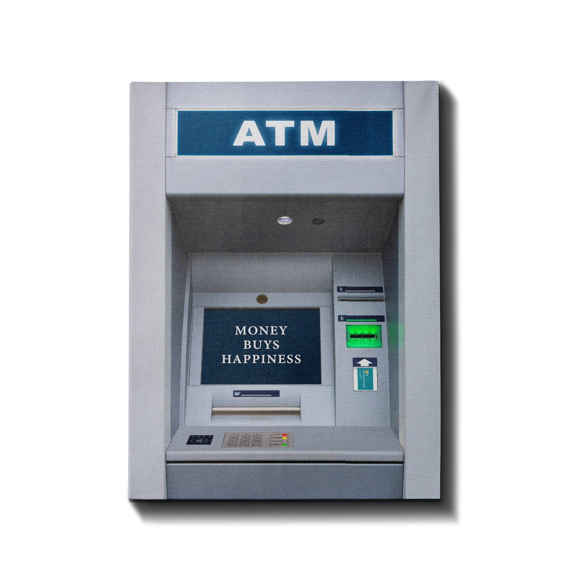 Money ATM Machine ( Money Buys Happiness ) - Canvas Art, Motivational ...