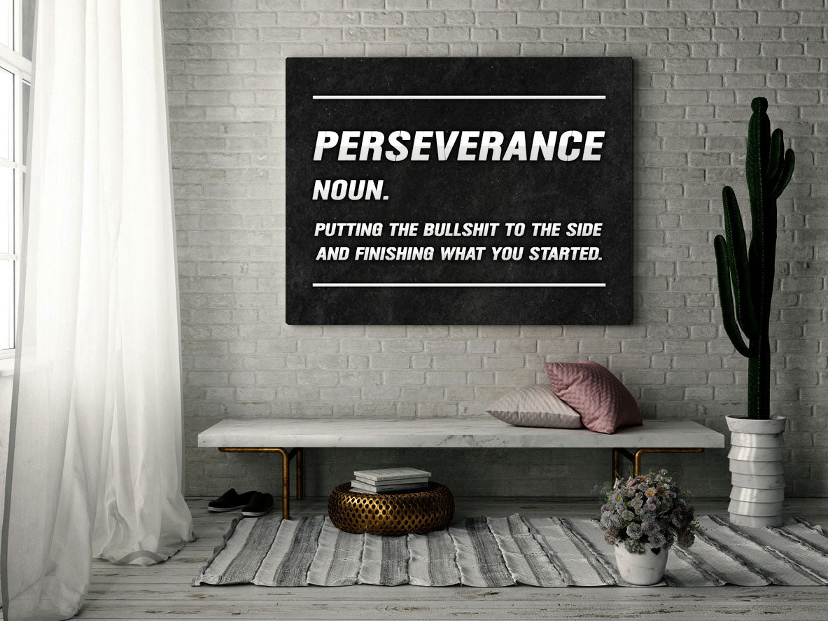 PERSEVERANCE DEFINITION Inspirational Prints, Mancave Decor, Bedroom ...