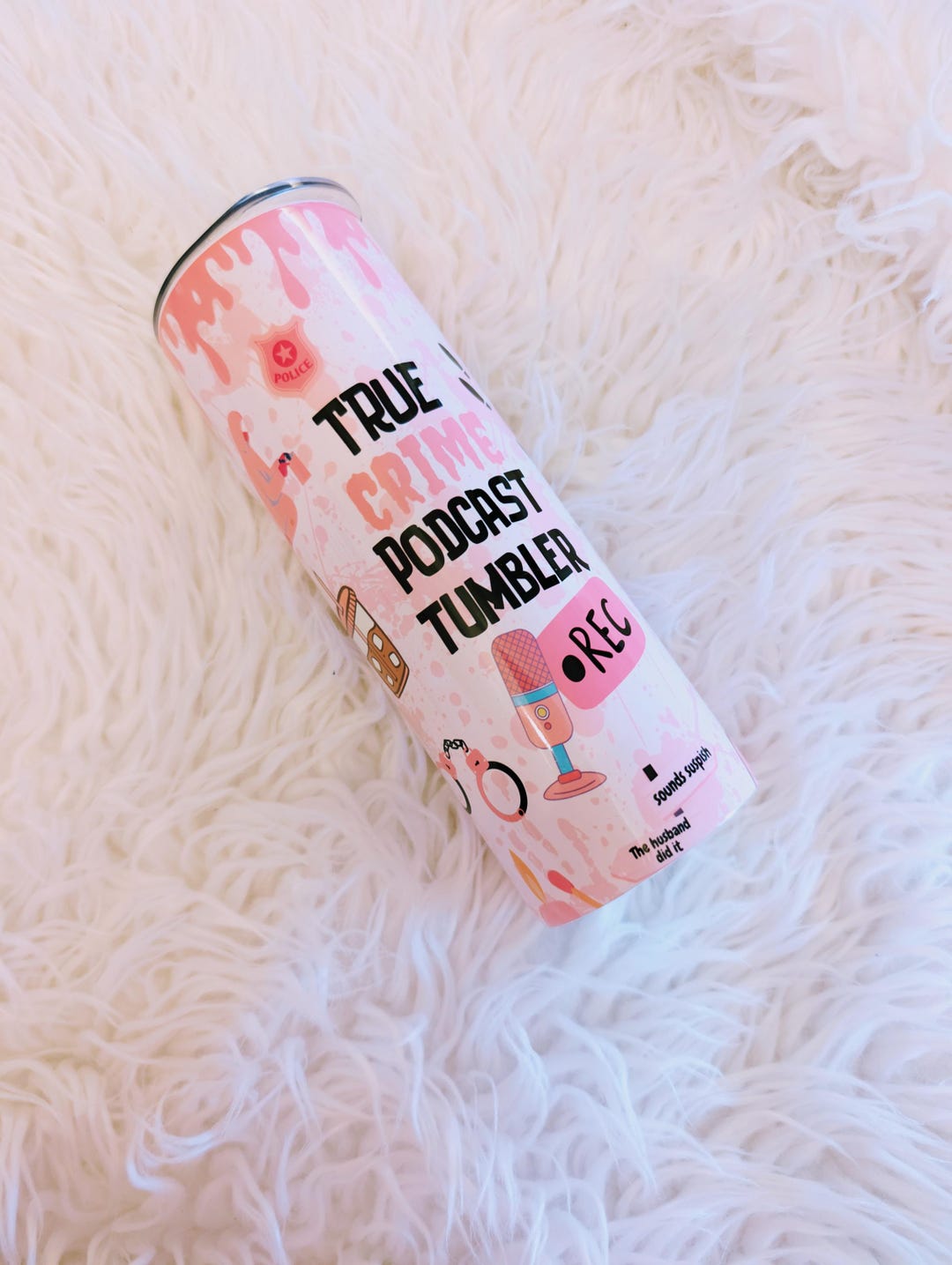 True Crime Podcast Pink Sublimation Tumbler – 20oz Stylish Drinkware ...