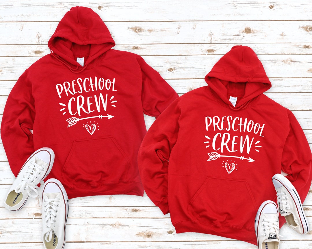 Preschool Crew Hoodie, Preschool Teacher Hoodie, First Day of Preschool ...