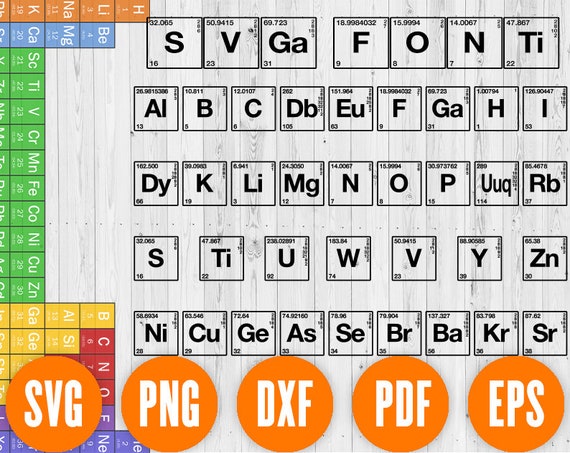 Periodic Table Font SVG Periodic Table Alphabet Periodic | Etsy