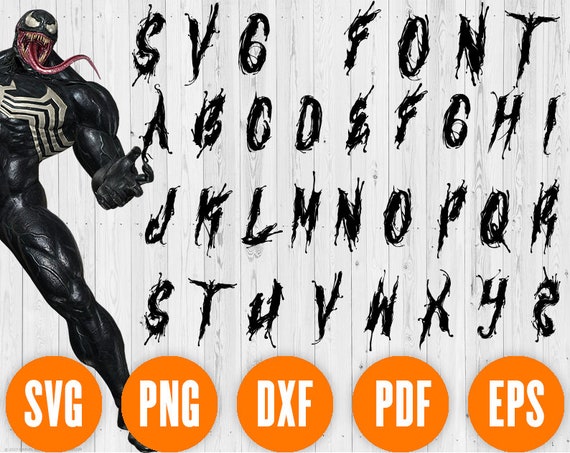 Venom Font SVG Venom Alphabet Venom Letters Venom Vector | Etsy Venom Font SVG Venom Alphabet Venom Letters Venom Vector | Etsy