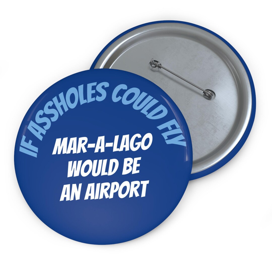 Sarcastic Political Button Pin, Custom Pin Buttons for Jackets, If ...