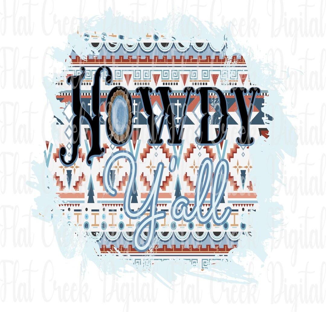 Howdy Y'all Western PNG, Western,boho, Y'all, Southern PNG, Digital ...