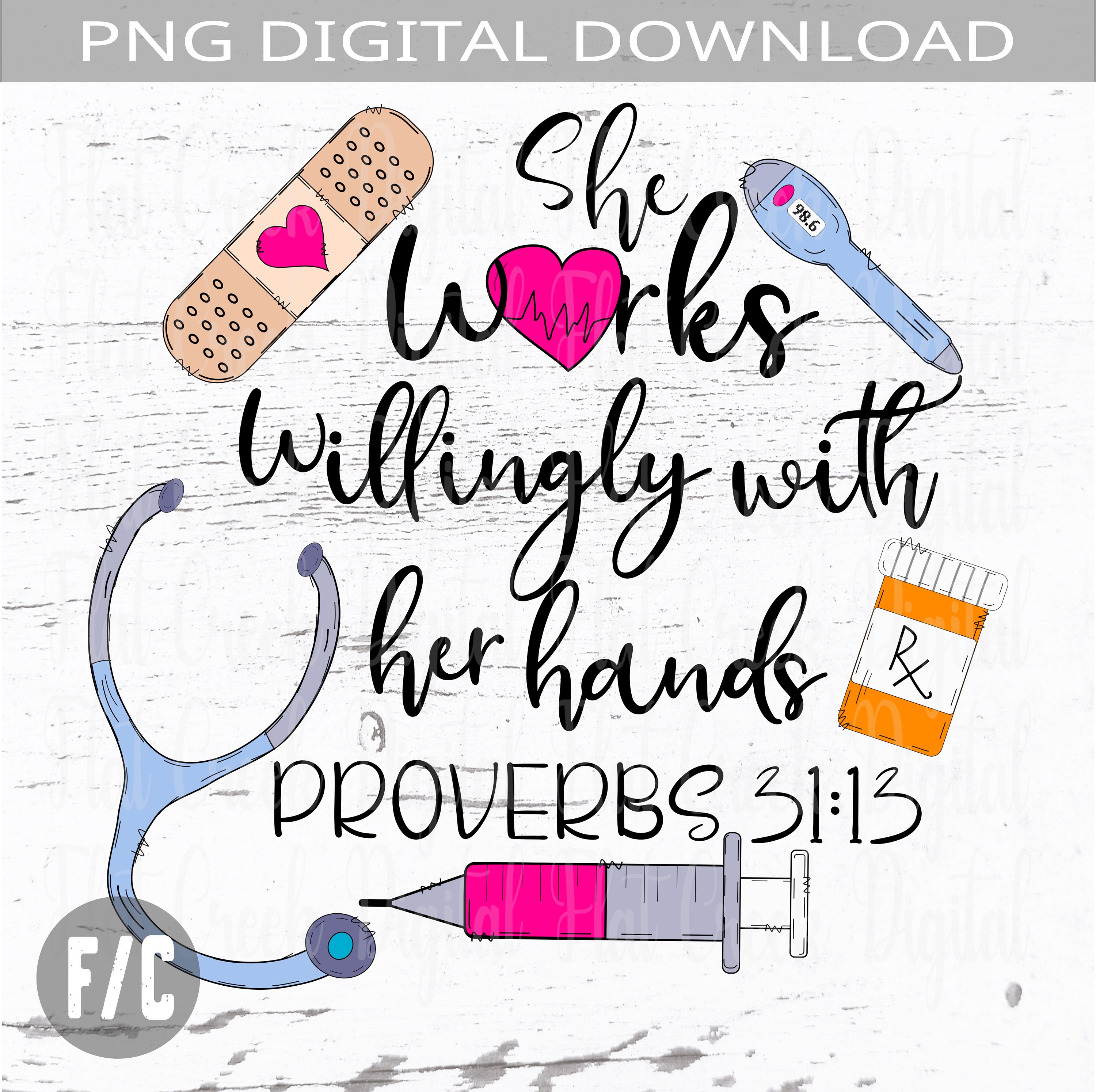She Works Willingly With Her Hands Sublimation Design, Nurse PNG ...