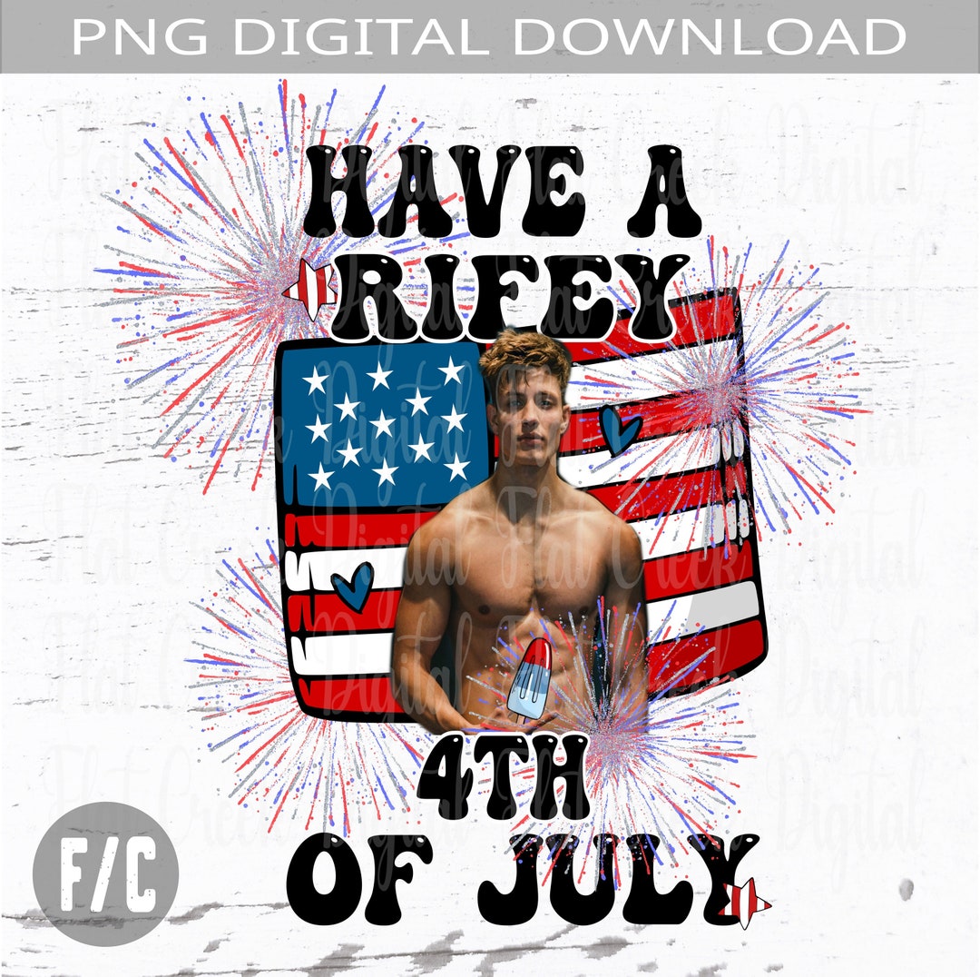 Matt Rife, Have A Rifey Fourth of July PNG, Funny Matt Rife PNG, 4th of ...