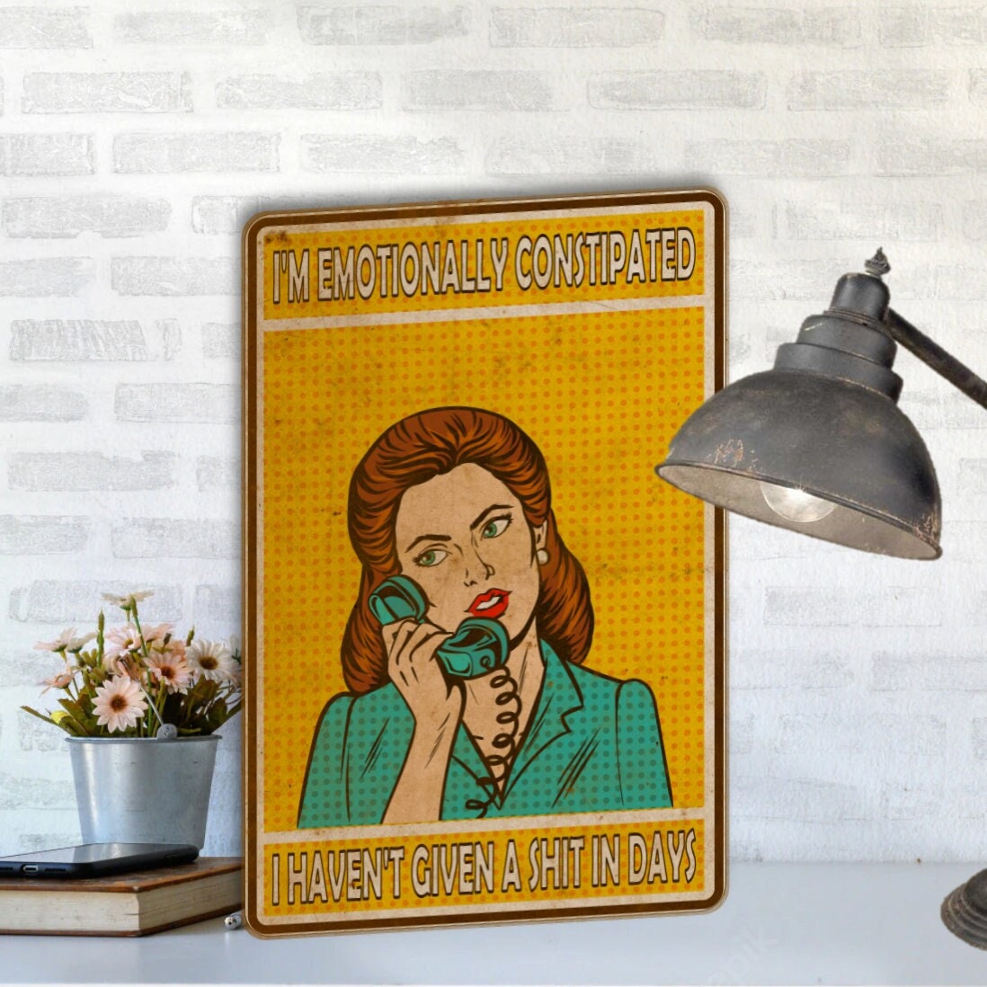 I'm Emotionally Constipated, I Haven't Given A Shit in Days Aluminum ...