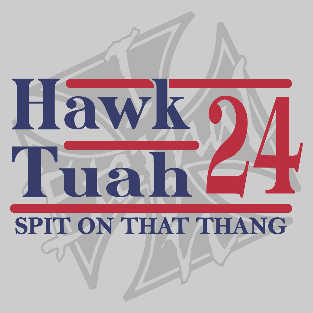 Hawk Tuah Spit on That Thang, Vector Graphics, Png, Svg, Pdf, Ai, Eps ...
