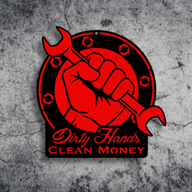 Metal Man Cave Sign Dirty Hands Clean Money Sign Man Cave - Etsy