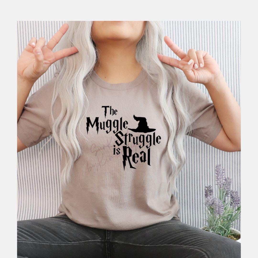 The Muggle Struggle is Real SVG PNG JPG Pdf – Funny Wizard Hat Digital ...