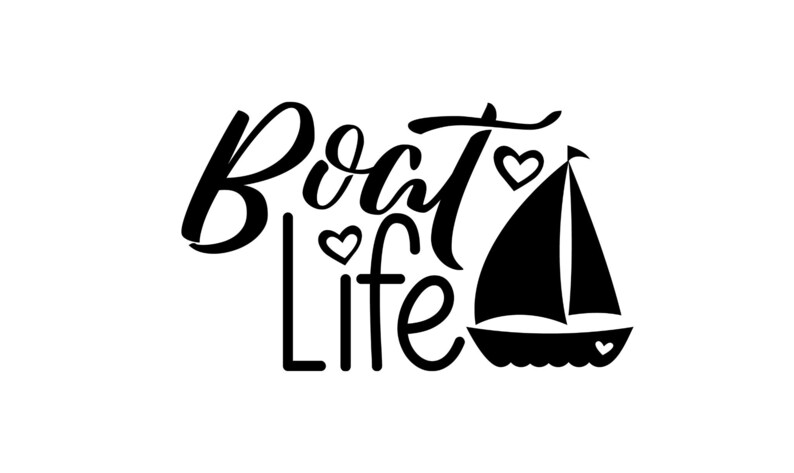 Boat Life SVG Files - Etsy